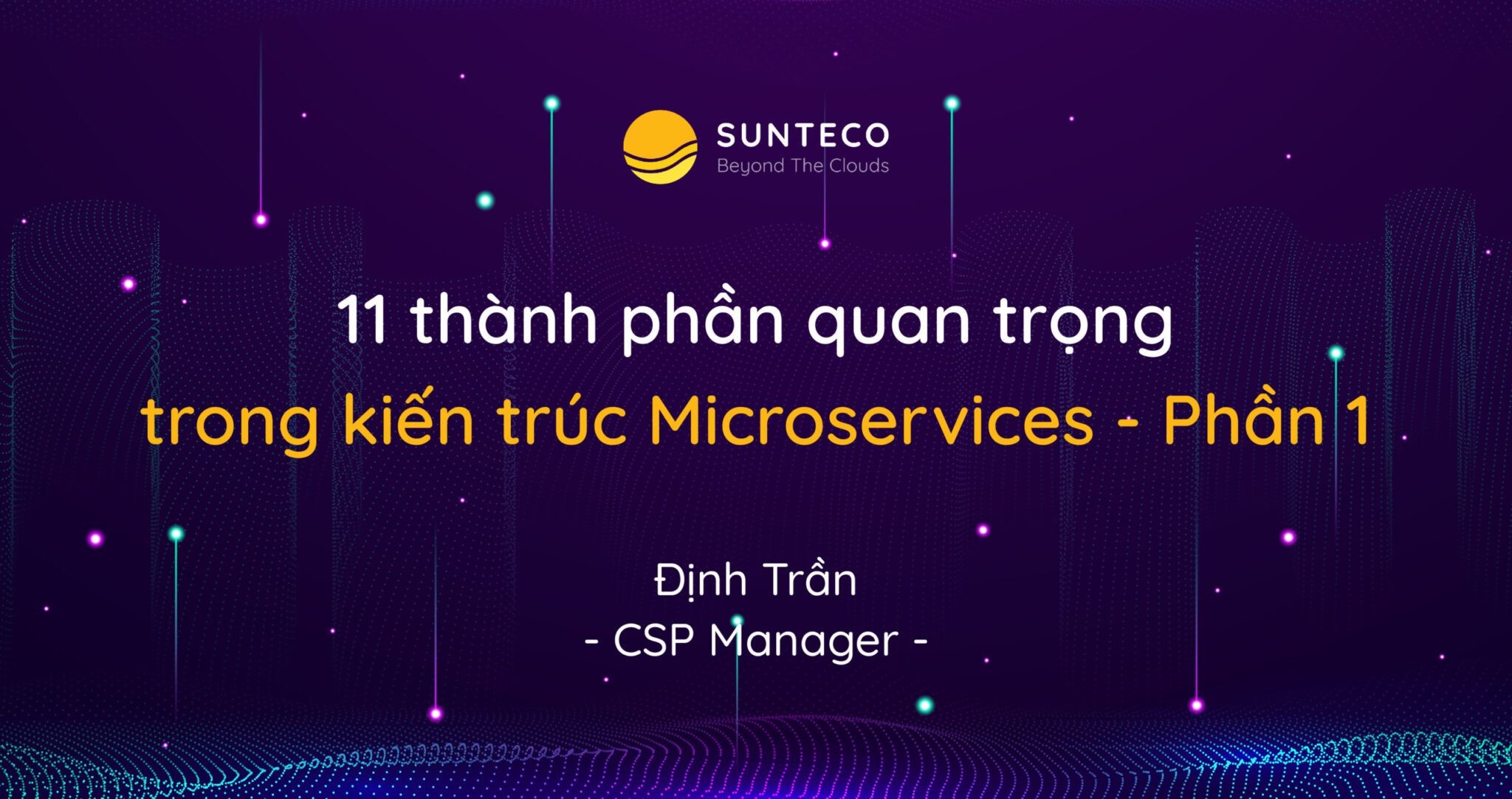 Microservices là gì? Ứng dụng của kiến trúc này như thế nào?
