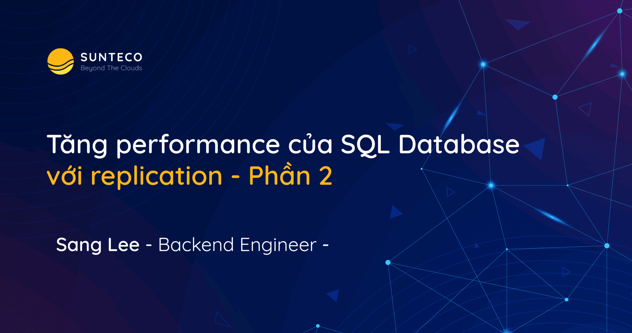 Sunteco | Beyond the clouds